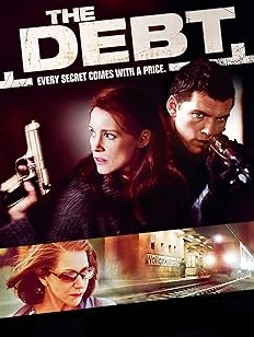 映画 ペイド・バック The Debt (2011) | That's Movie Talk!